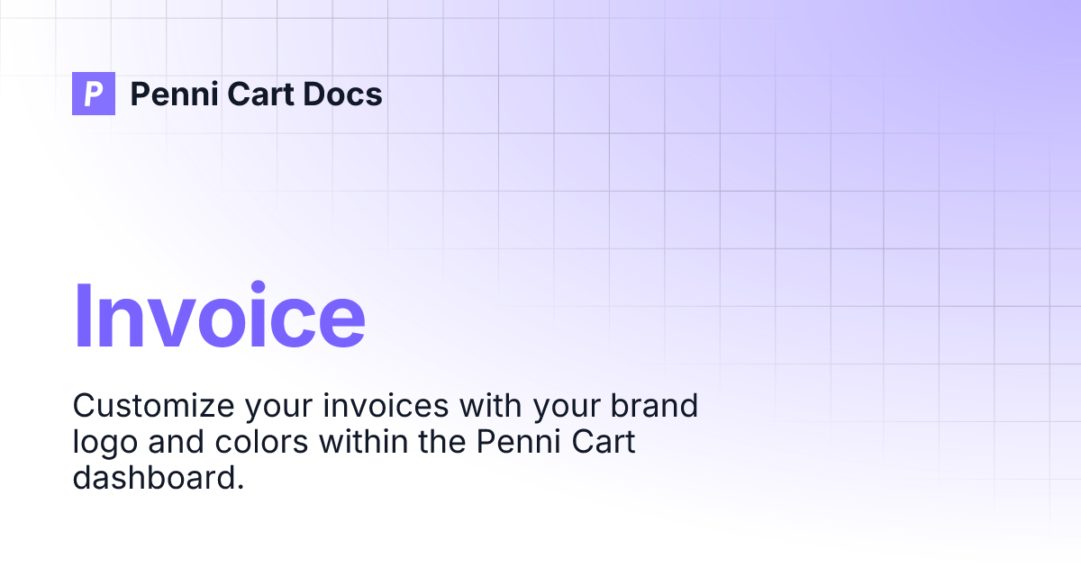 Invoice | Penni Cart Docs